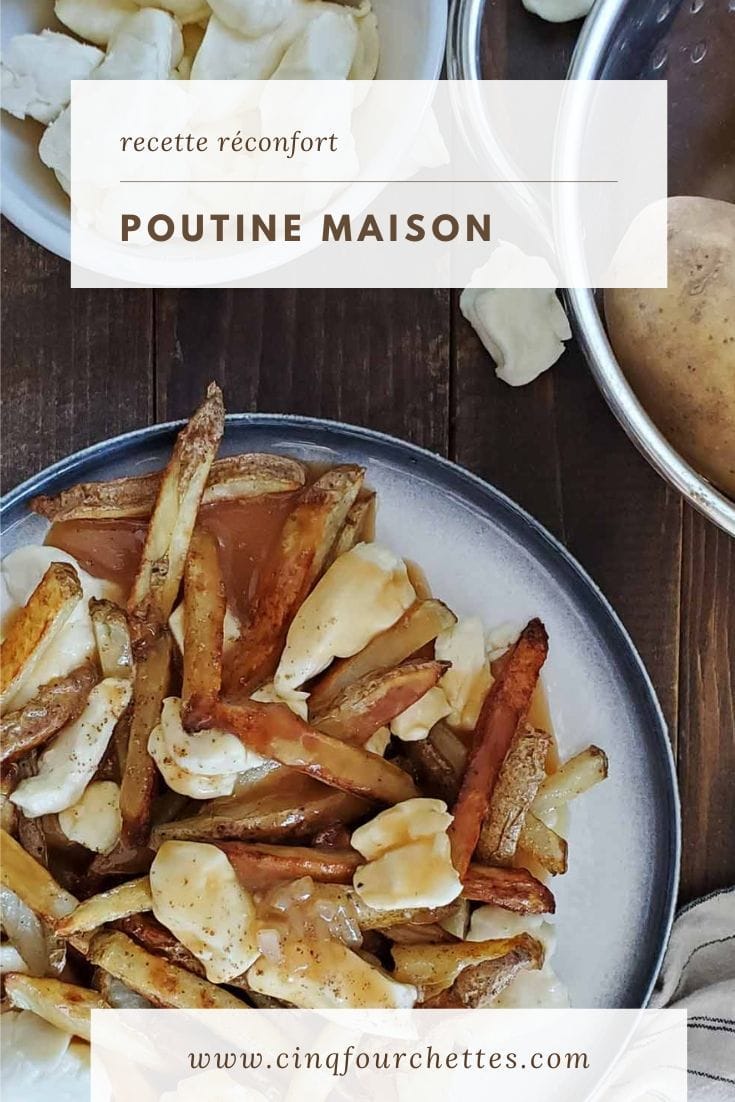 Poutine maison facile à faire ! » Cinq Fourchettes